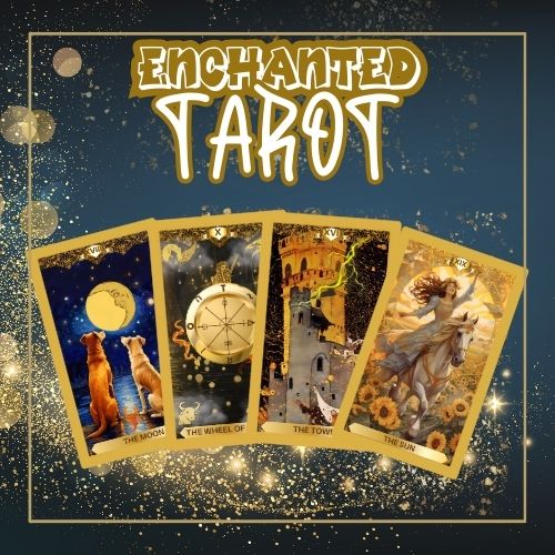 Enchanted Tarot Cards